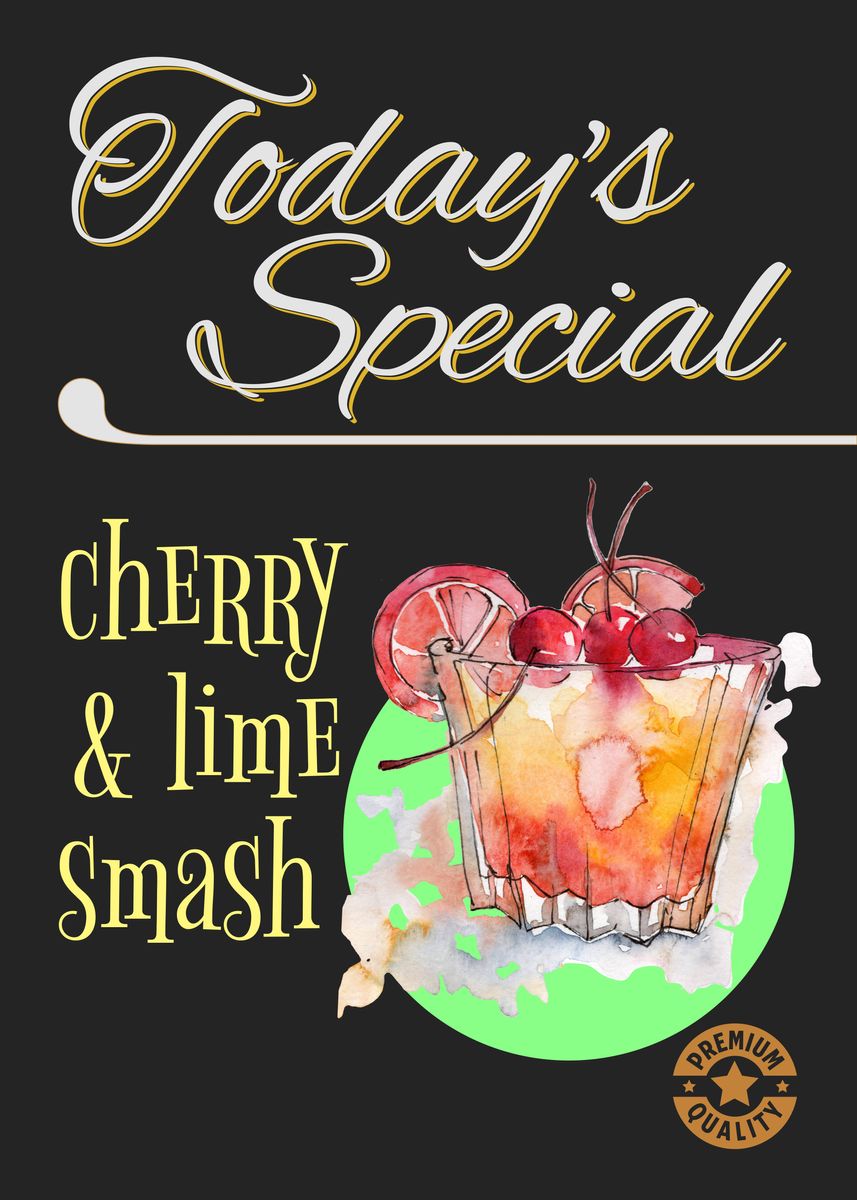 'TODAY CHERRY LIME SMASH' Poster, picture, metal print, paint by Atomic ...