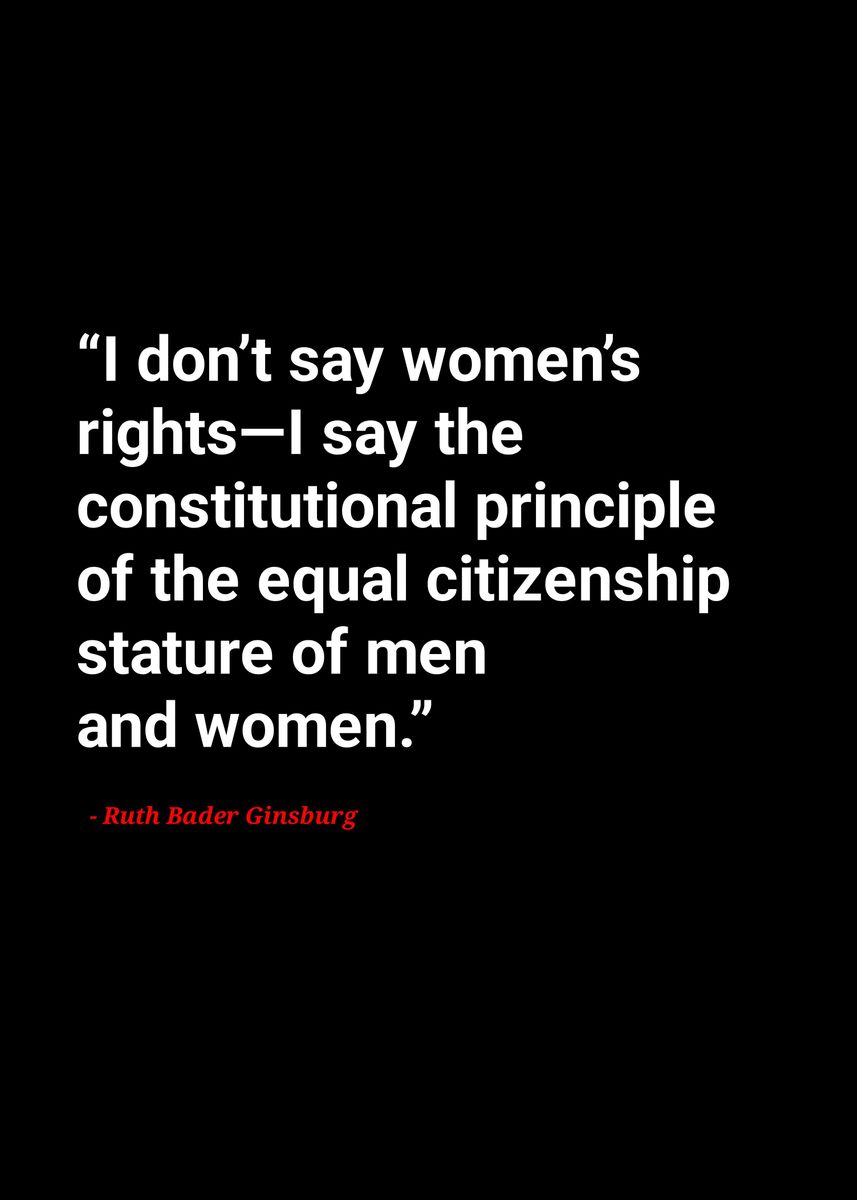 'Ruth Bader ginsburg quotes' Poster, picture, metal print, paint by ...