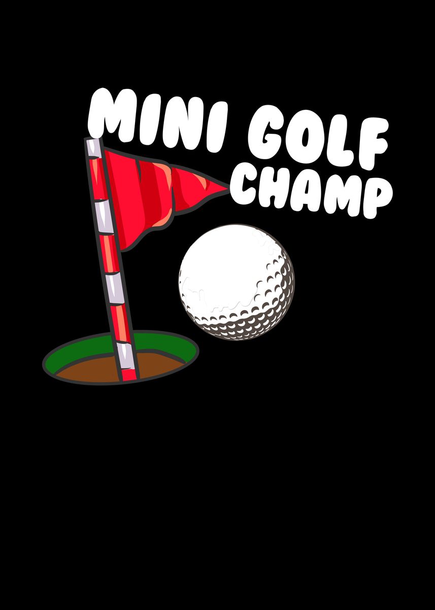 'Mini Golf Champ' Poster, picture, metal print, paint by Uwe Seibert ...