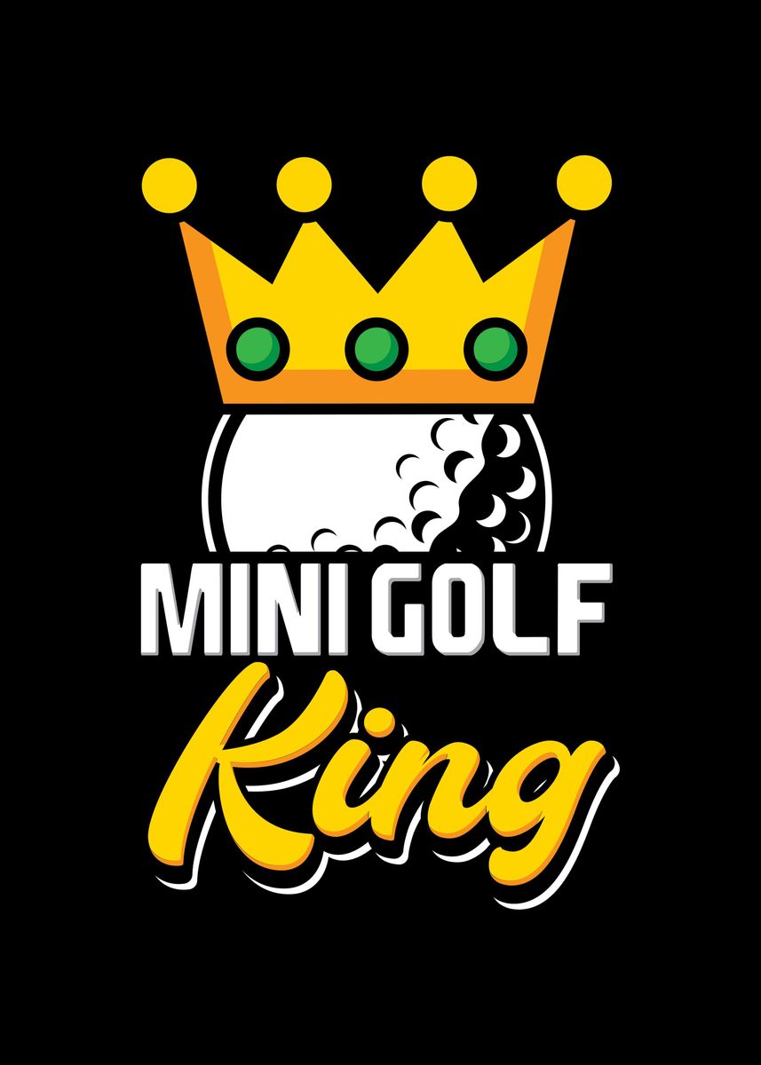'Mini Golf King' Poster, picture, metal print, paint by Uwe Seibert ...