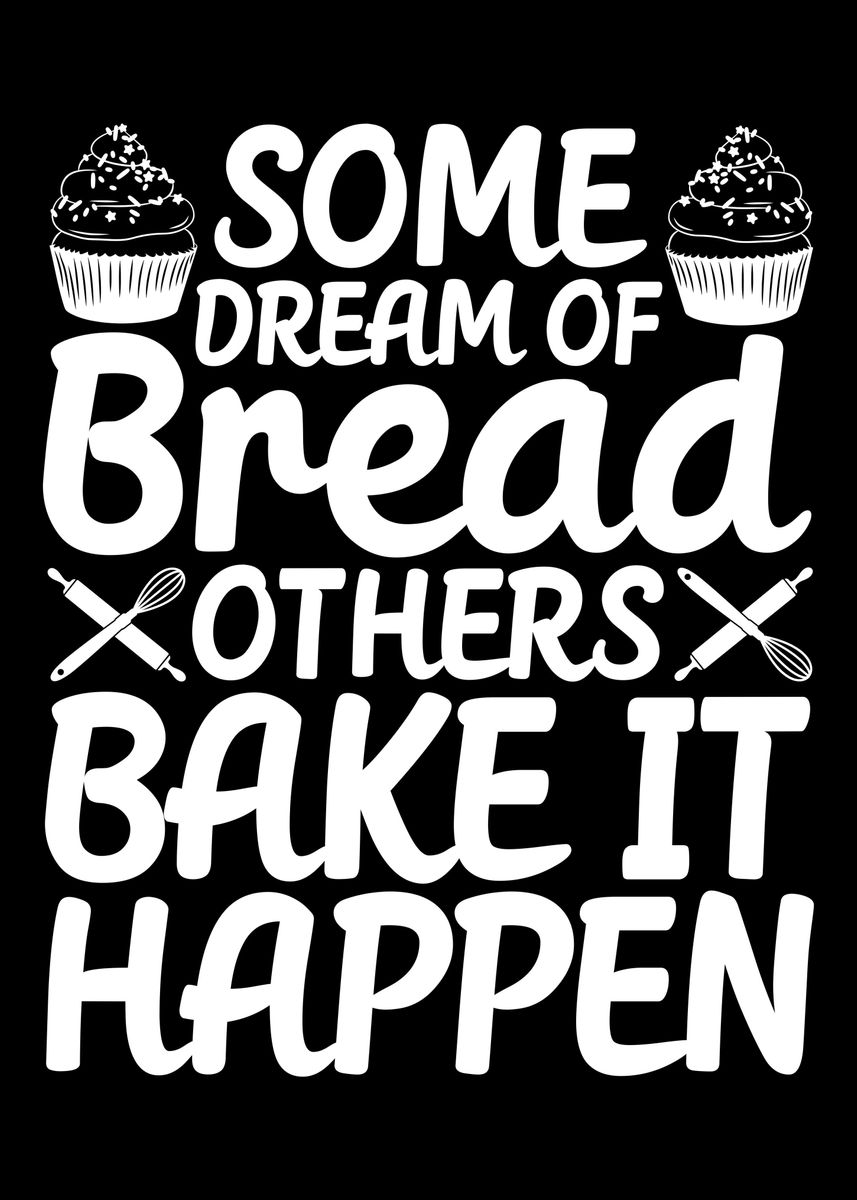 'Funny Bread Baking Baker' Poster, picture, metal print, paint by ...