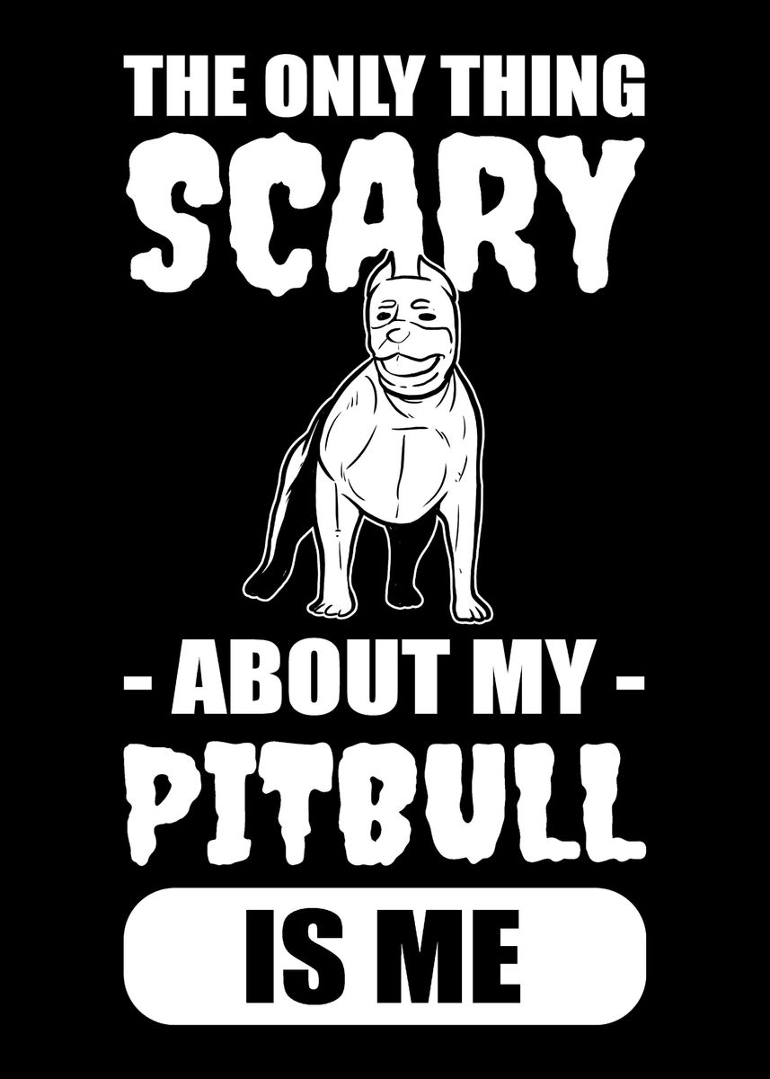 'Only Thing Scary Sarcastic' Poster, picture, metal print, paint by ...
