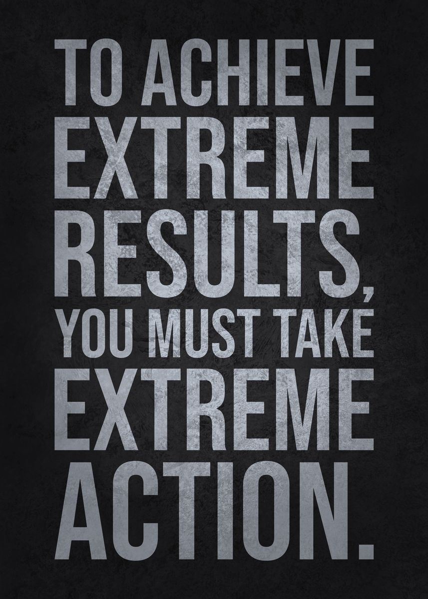 'Extreme Results vs Action' Poster, picture, metal print, paint by CHAN ...