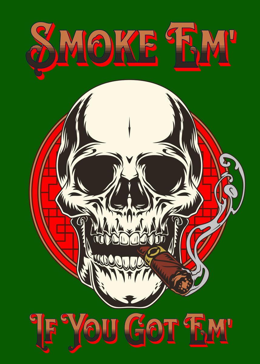 'SMOKE EM FUNNY WEED' Poster, picture, metal print, paint by Atomic ...