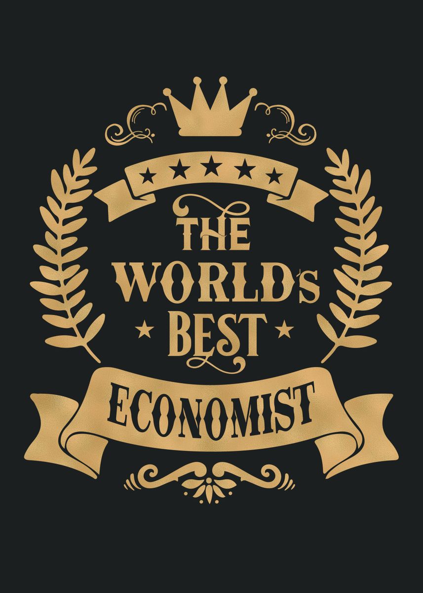 'World Best Economist' Poster by XandYart | Displate