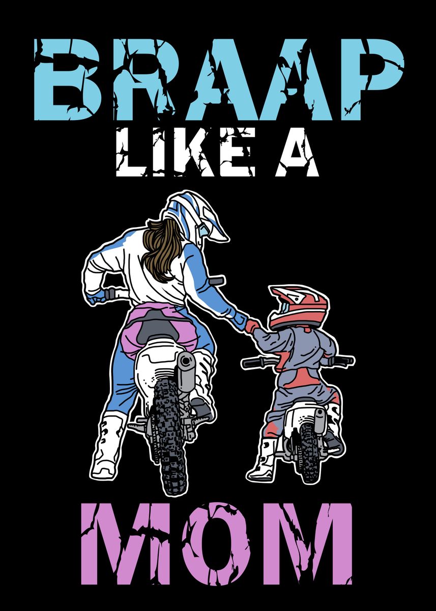 'Motorcycle Mom Dirt Bike' Poster, picture, metal print, paint by ...
