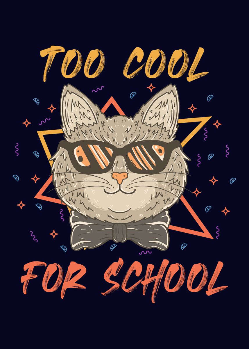 'Too Cool Cat' Poster, picture, metal print, paint by crbn design ...