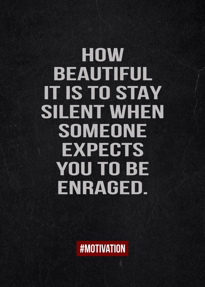 'Expect you to be enraged' Poster, picture, metal print, paint by ...