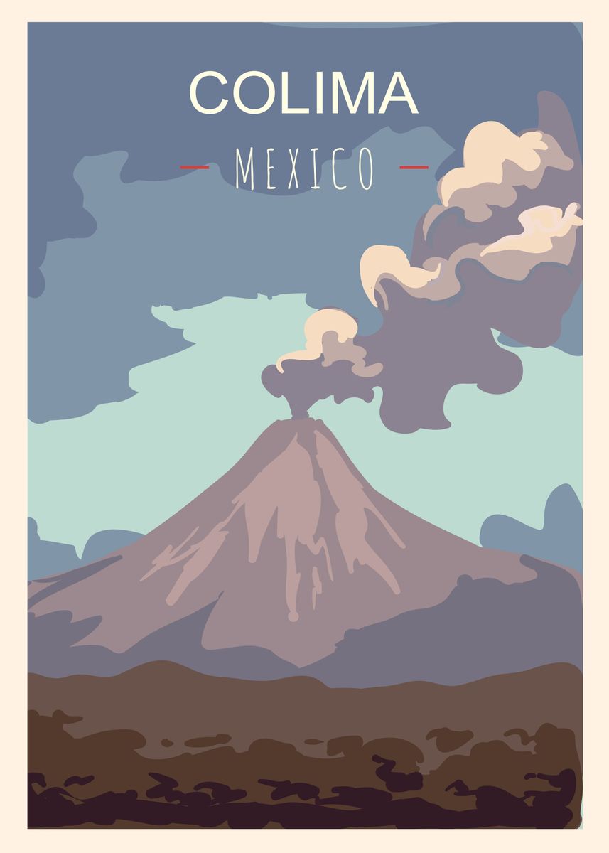'Colima Mexico' Poster, picture, metal print, paint by Phan Van Hai ...