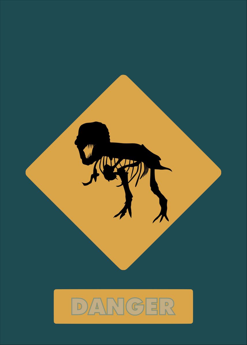 'Danger' Poster, picture, metal print, paint by Imagination Gallery ...