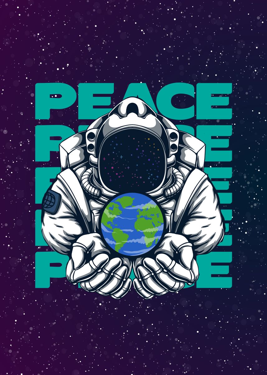 'Astronaut Peace Earth' Poster, picture, metal print, paint by Wyld ...