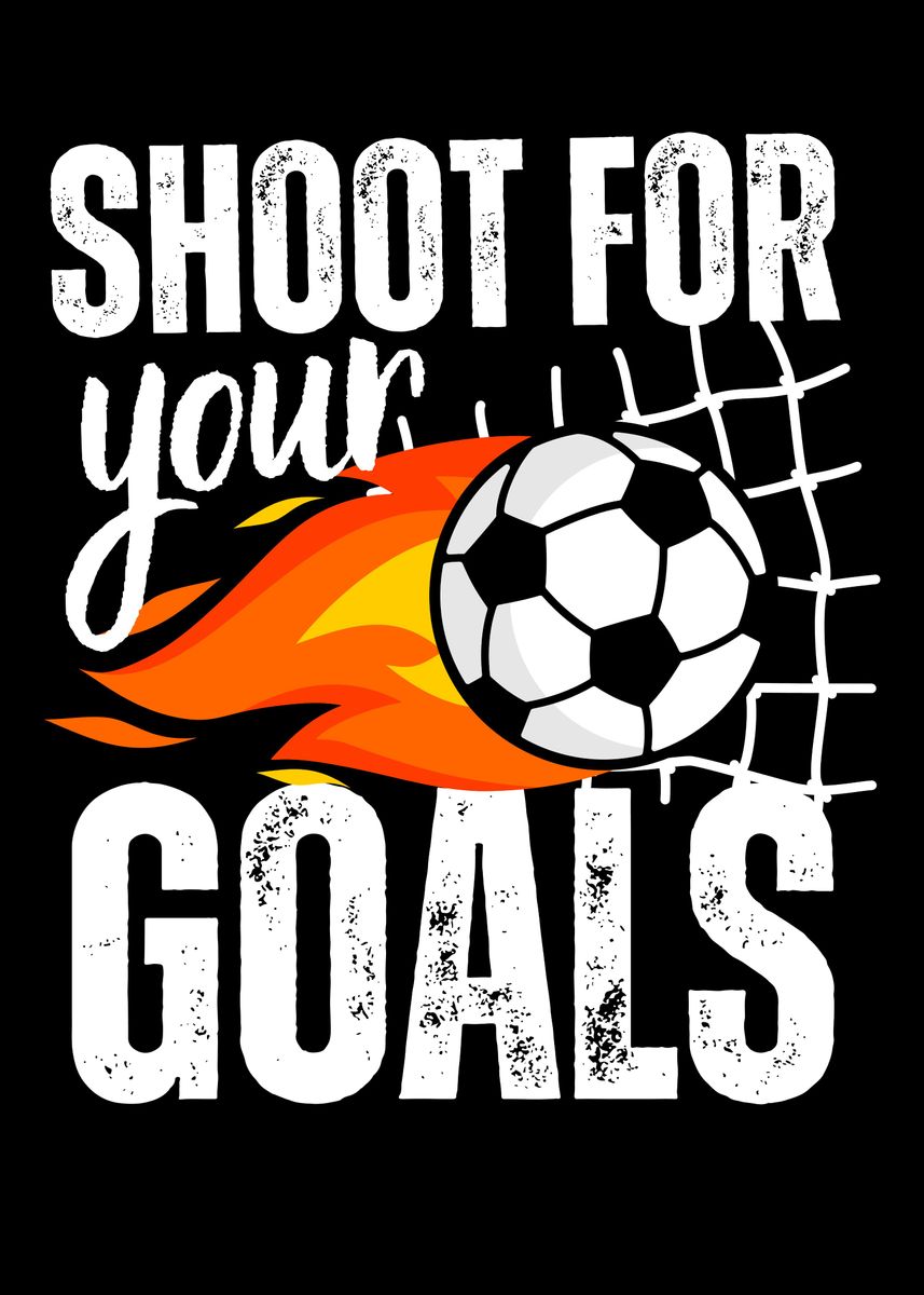'Shoot For Your Goals' Poster, picture, metal print, paint by Detour ...