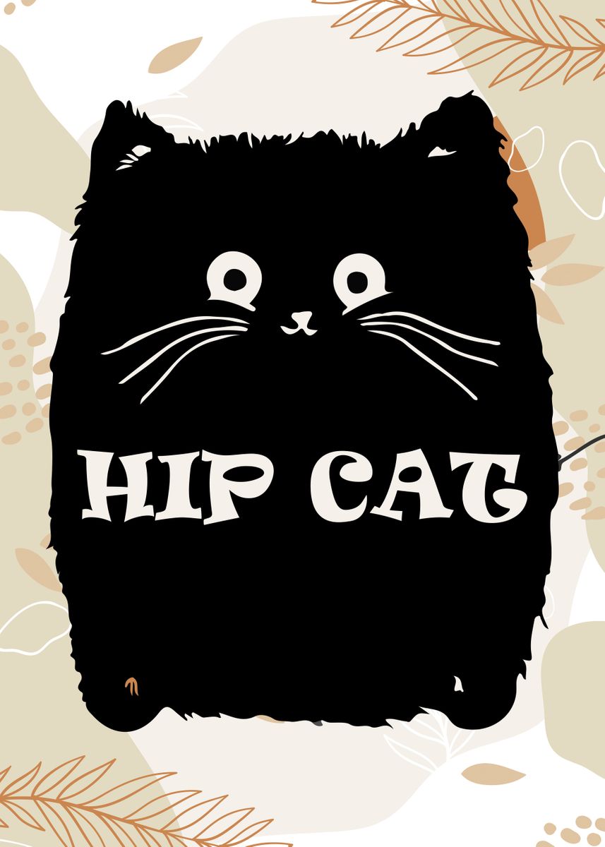 'Hip Cat' Poster, picture, metal print, paint by crbn design | Displate