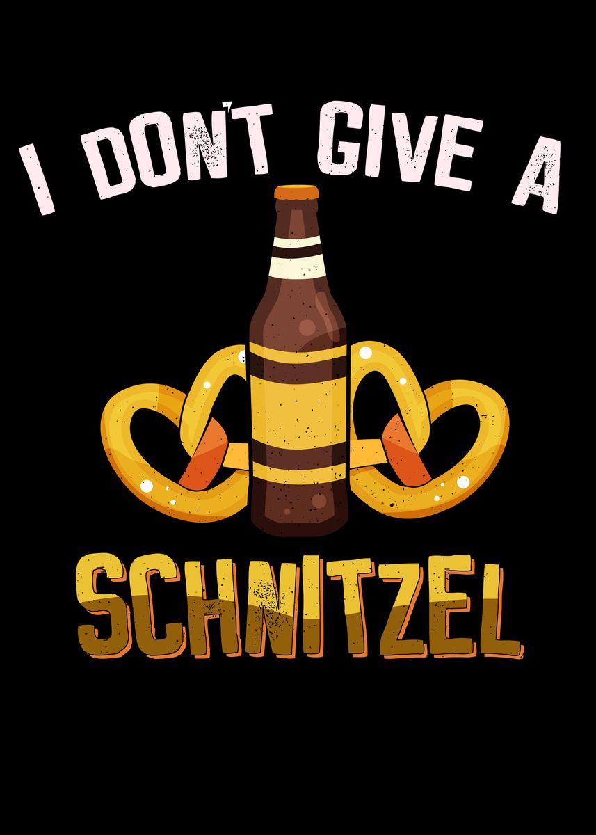 'Dont give a Schnitzel Fun' Poster, picture, metal print, paint by ...