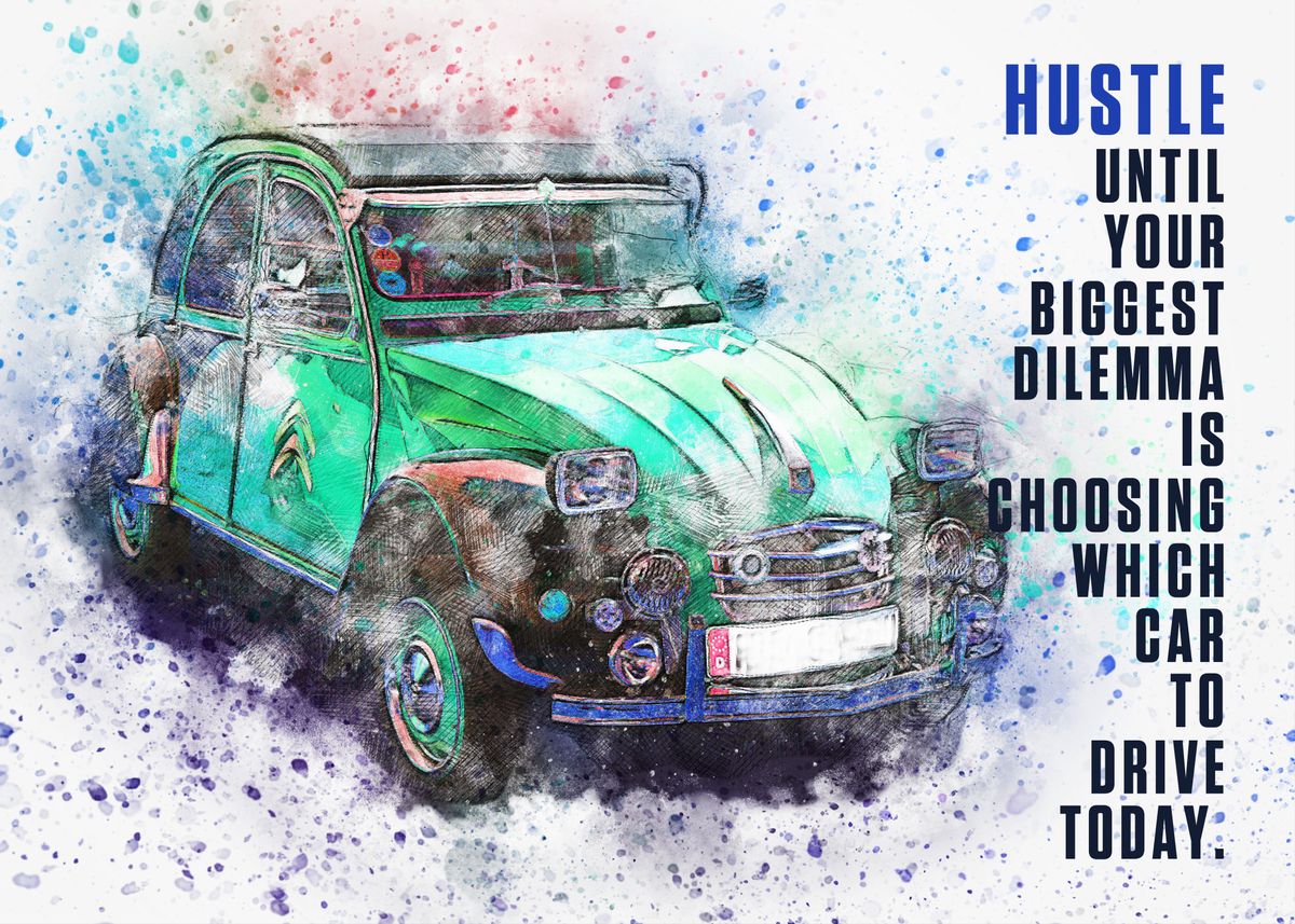 'Never stop Hustling' Poster by Anderson Felix | Displate