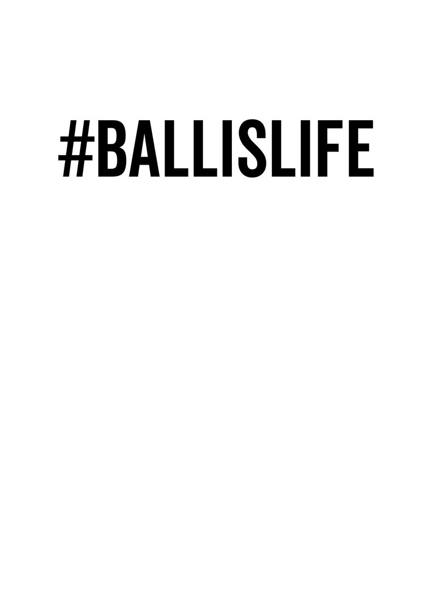 'Ballislife' Poster, picture, metal print, paint by Francois Ringuette ...