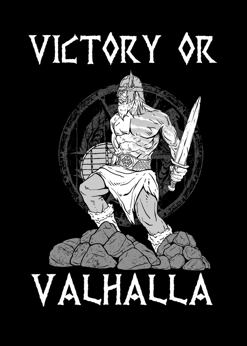 'Victory or Valhalla Viking' Poster, picture, metal print, paint by ...