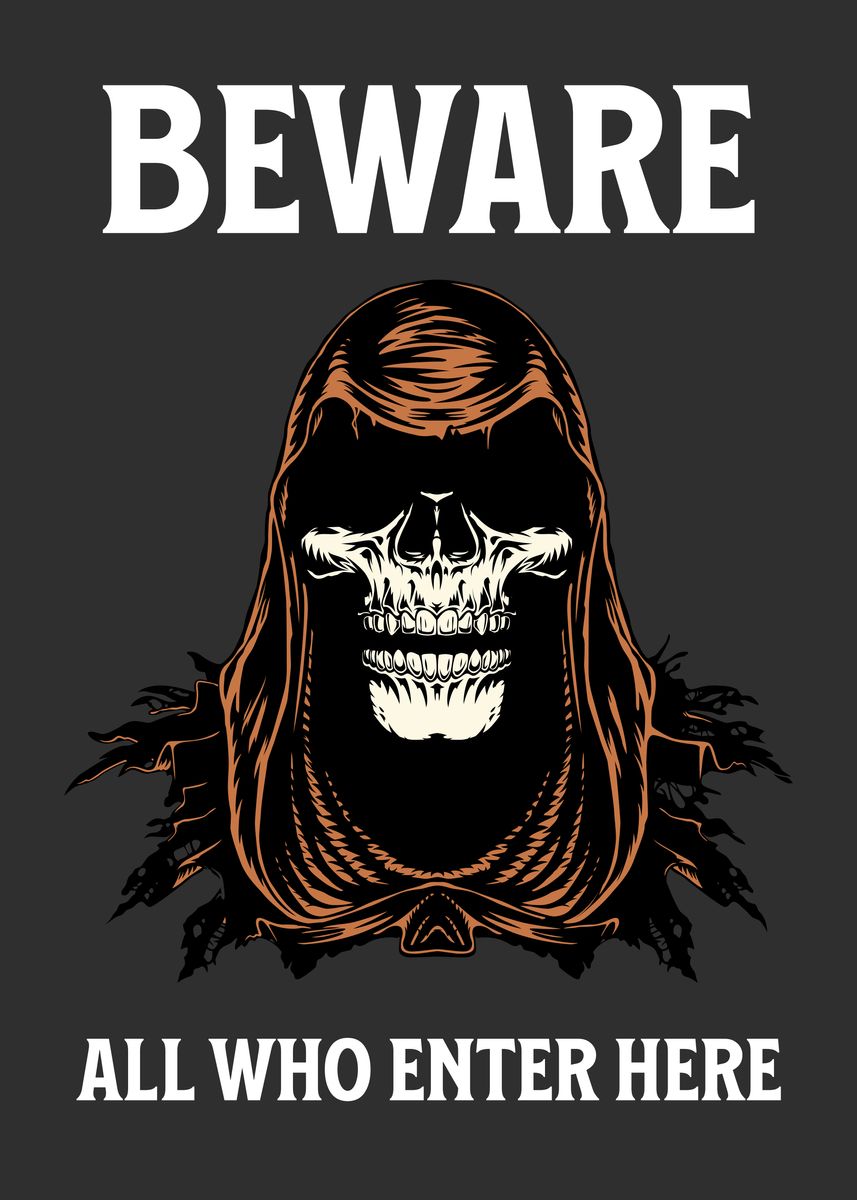 'BEWARE SKULL CLOAK' Poster, picture, metal print, paint by Atomic ...