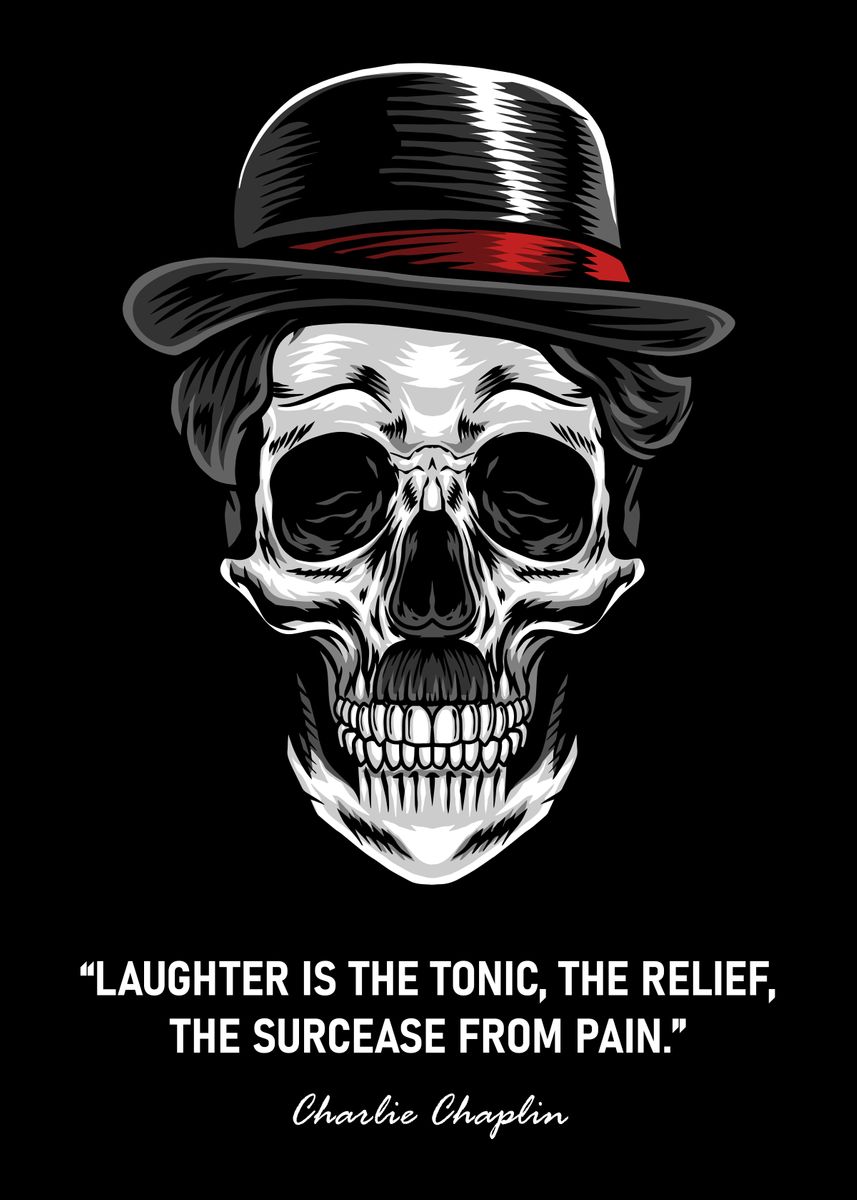 'Charlie Skull Quote' Poster, picture, metal print, paint by Adam ...