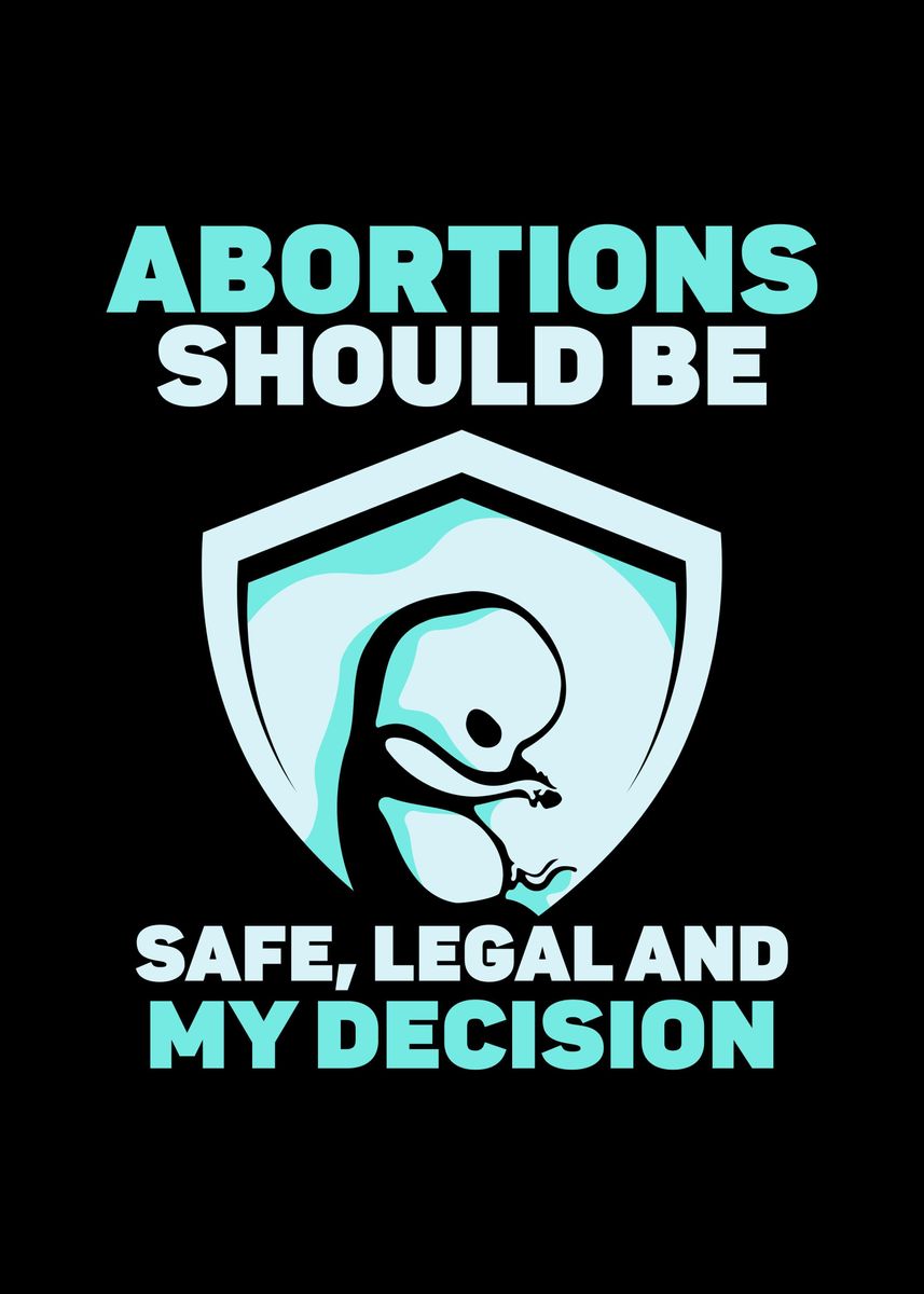 'Pro Abortion' Poster, picture, metal print, paint by Sebastian Wünsche ...