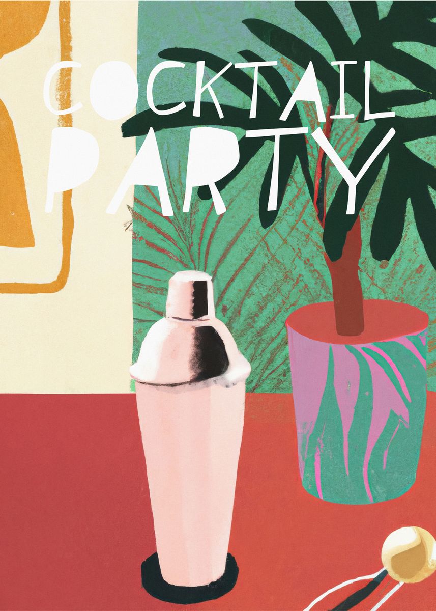 'Cocktail Party Shaker' Poster, picture, metal print, paint by ...