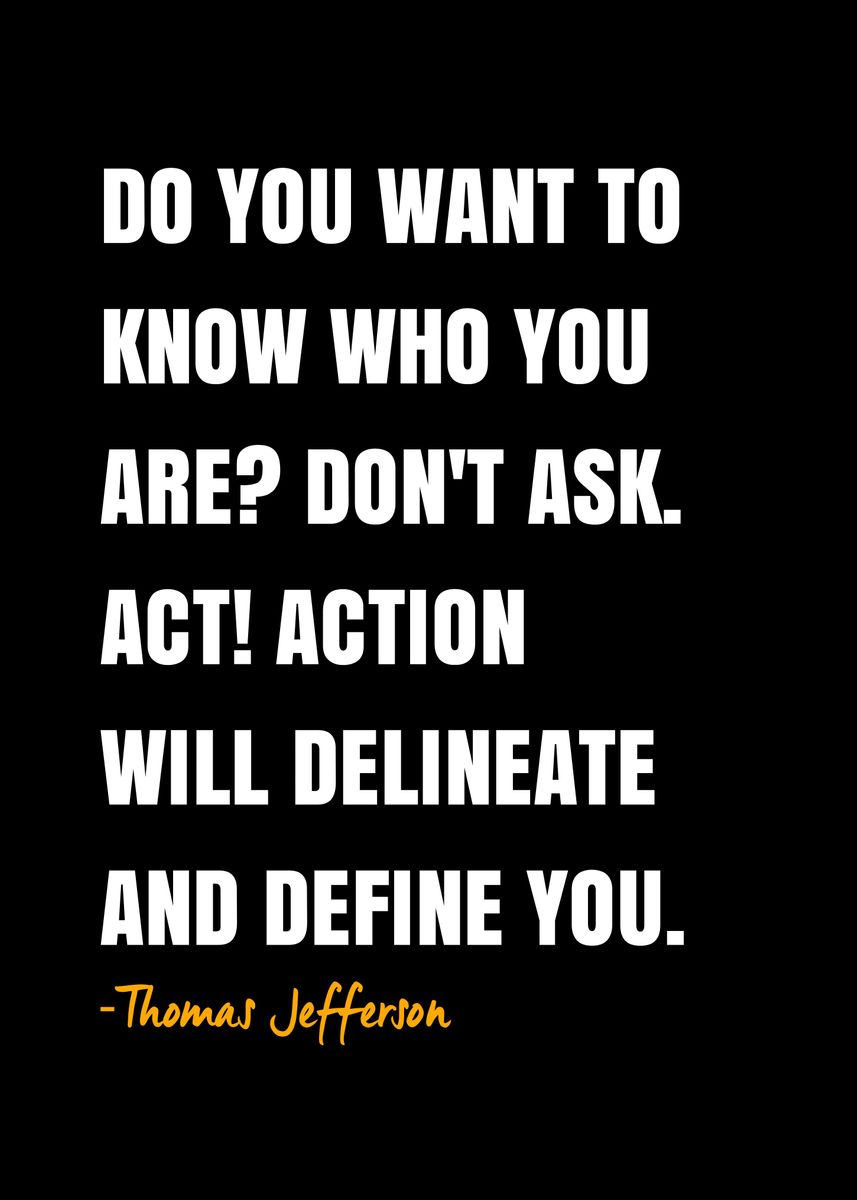 'Thomas Jefferson Quote ' Poster by DIMS | Displate