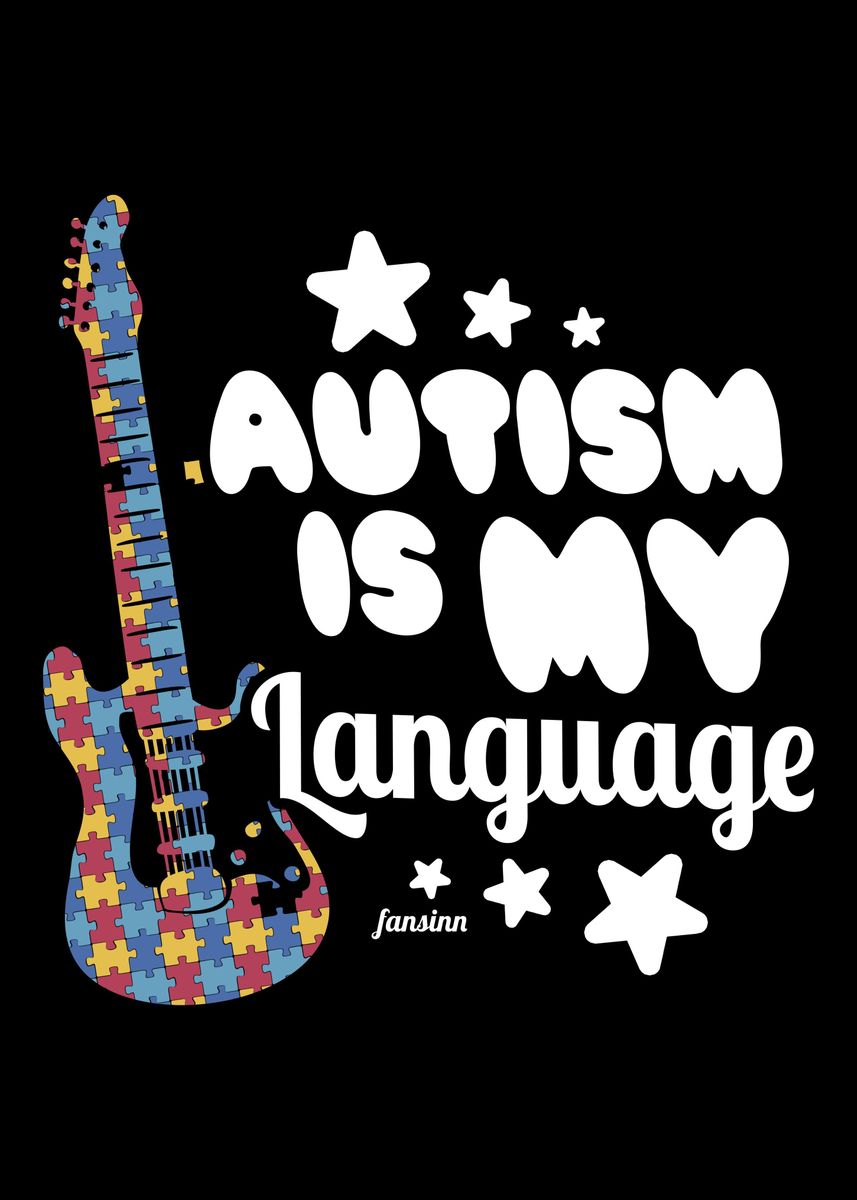 'Autism music guitar' Poster, picture, metal print, paint by fansinn ...