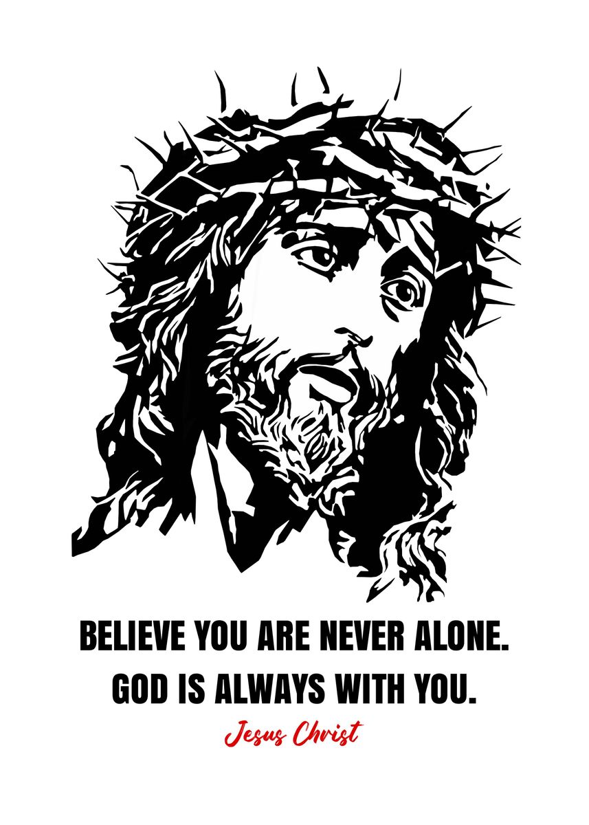 'Jesus Christ Quote ' Poster, picture, metal print, paint by KAZE ...