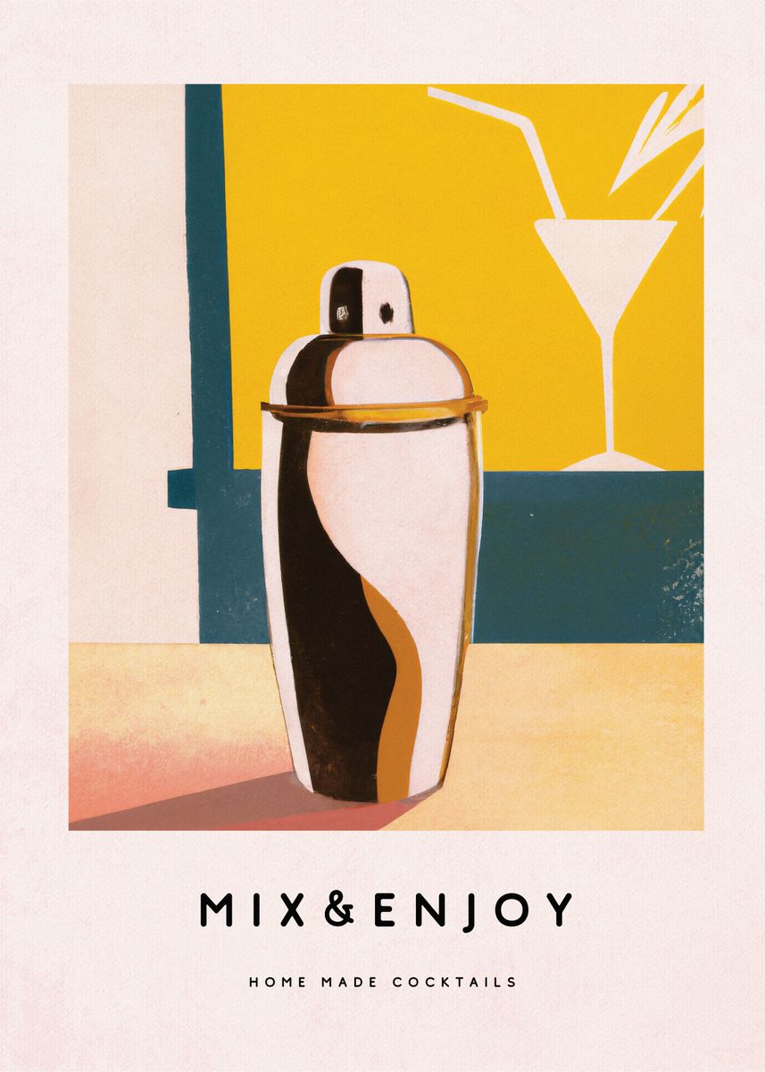 'Mix and Enjoy Cocktail Art' Poster, picture, metal print, paint by ...