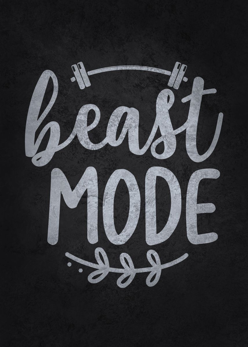 'Beast Mode' Poster, picture, metal print, paint by GOHAN | Displate