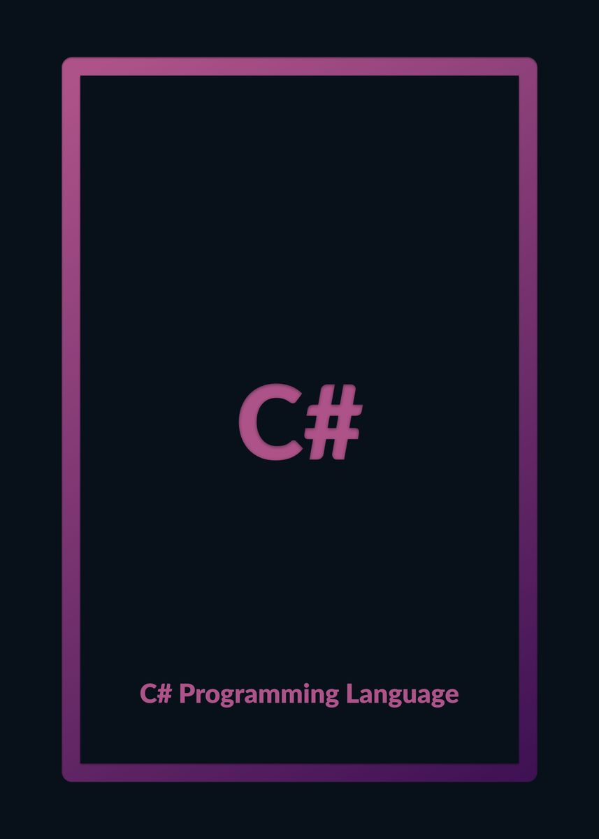 'C Sharp Programming' Poster, picture, metal print, paint by Wisnu ...