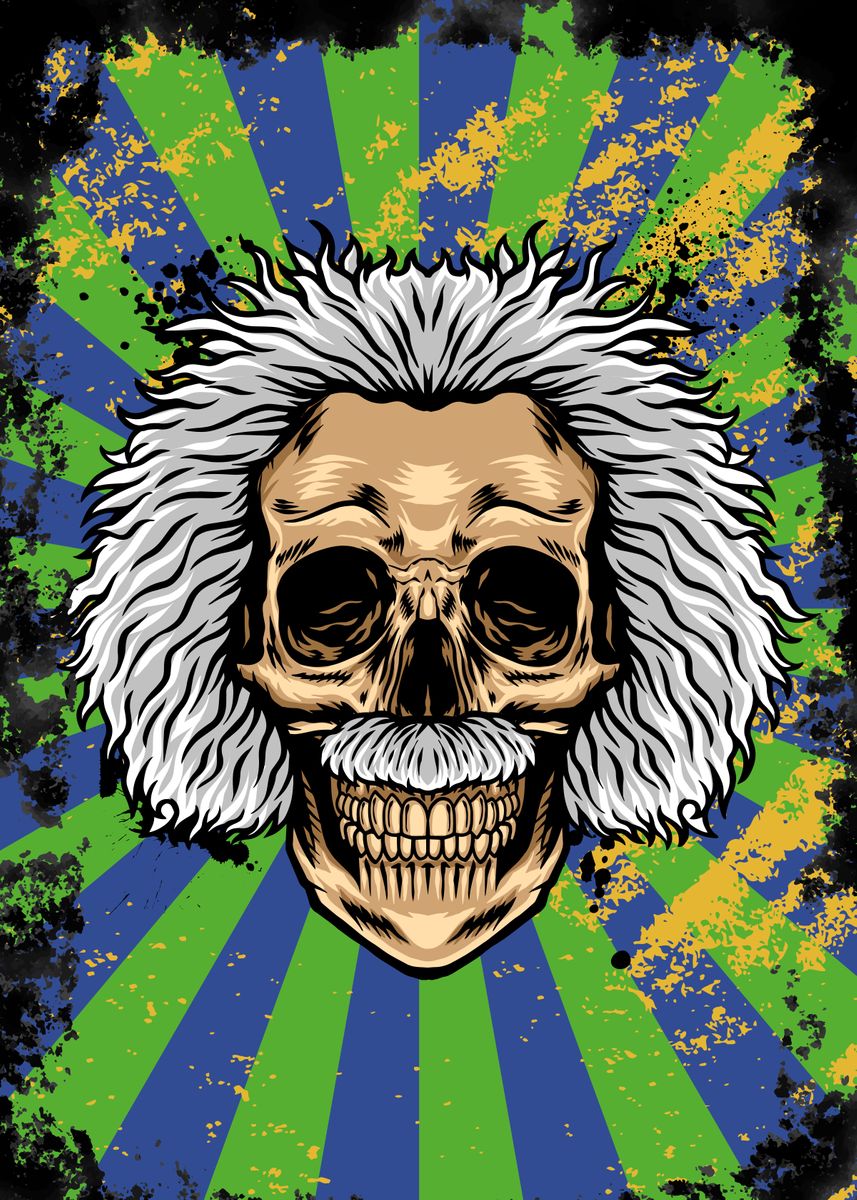 'Einstein Skull Grunge' Poster, picture, metal print, paint by Mikhaila ...