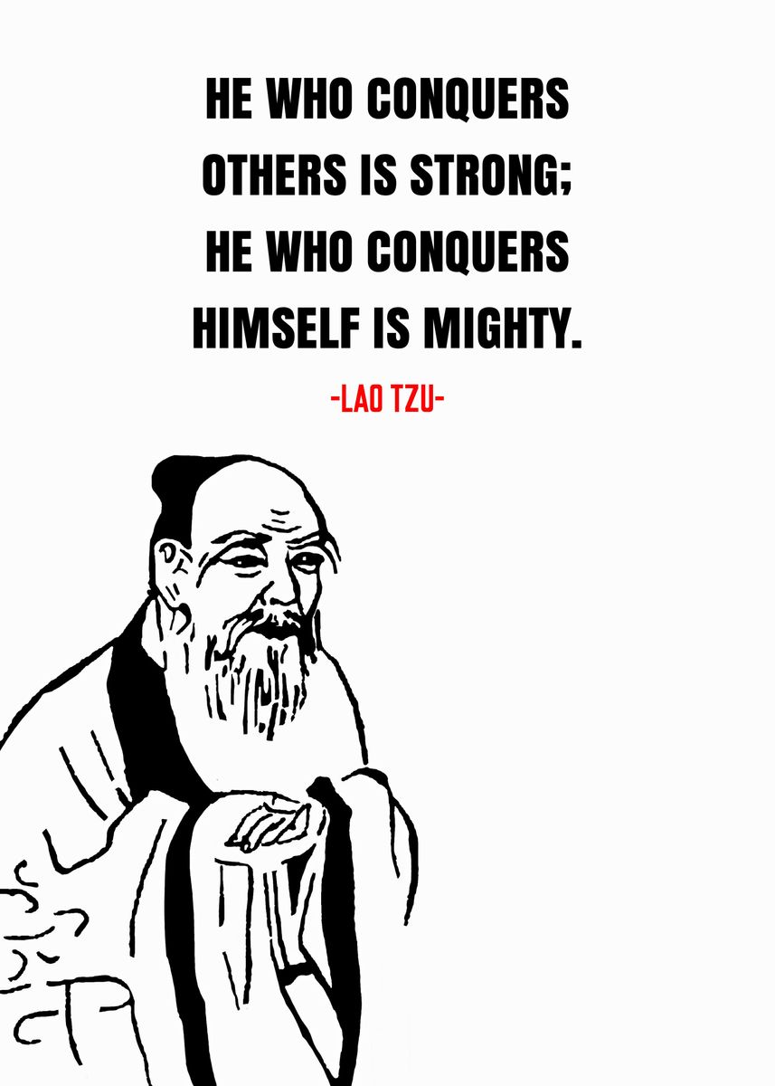 'Lao Tzu Quotes' Poster, picture, metal print, paint by pus meong ...
