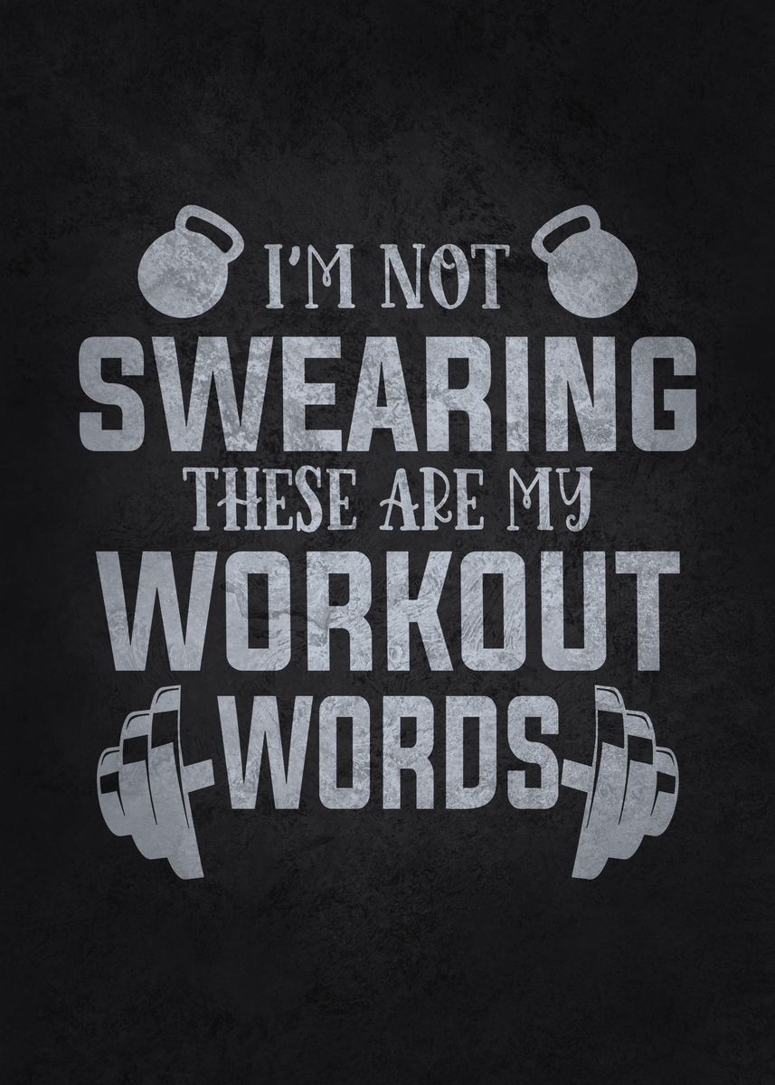 'Using My Workout Words' Poster, picture, metal print, paint by GOHAN ...