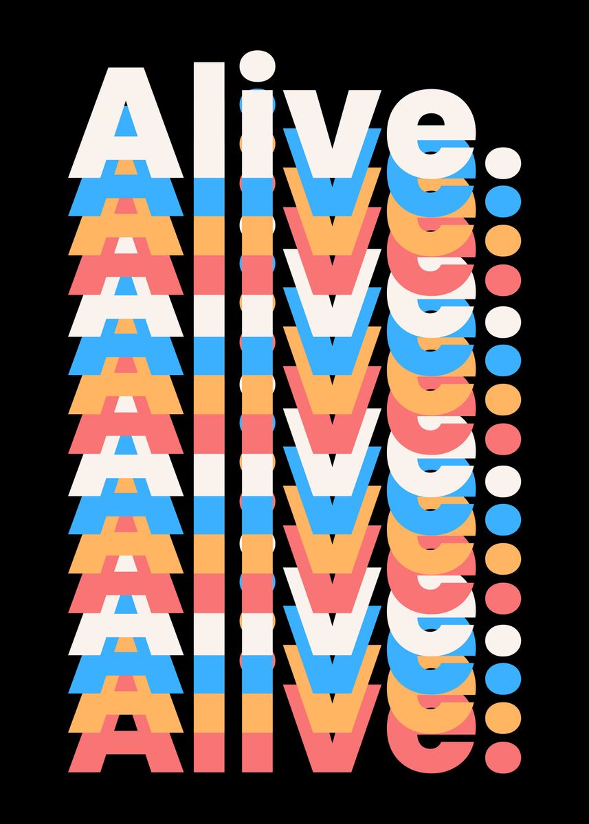 'inspirational Word Alive' Poster, picture, metal print, paint by ...