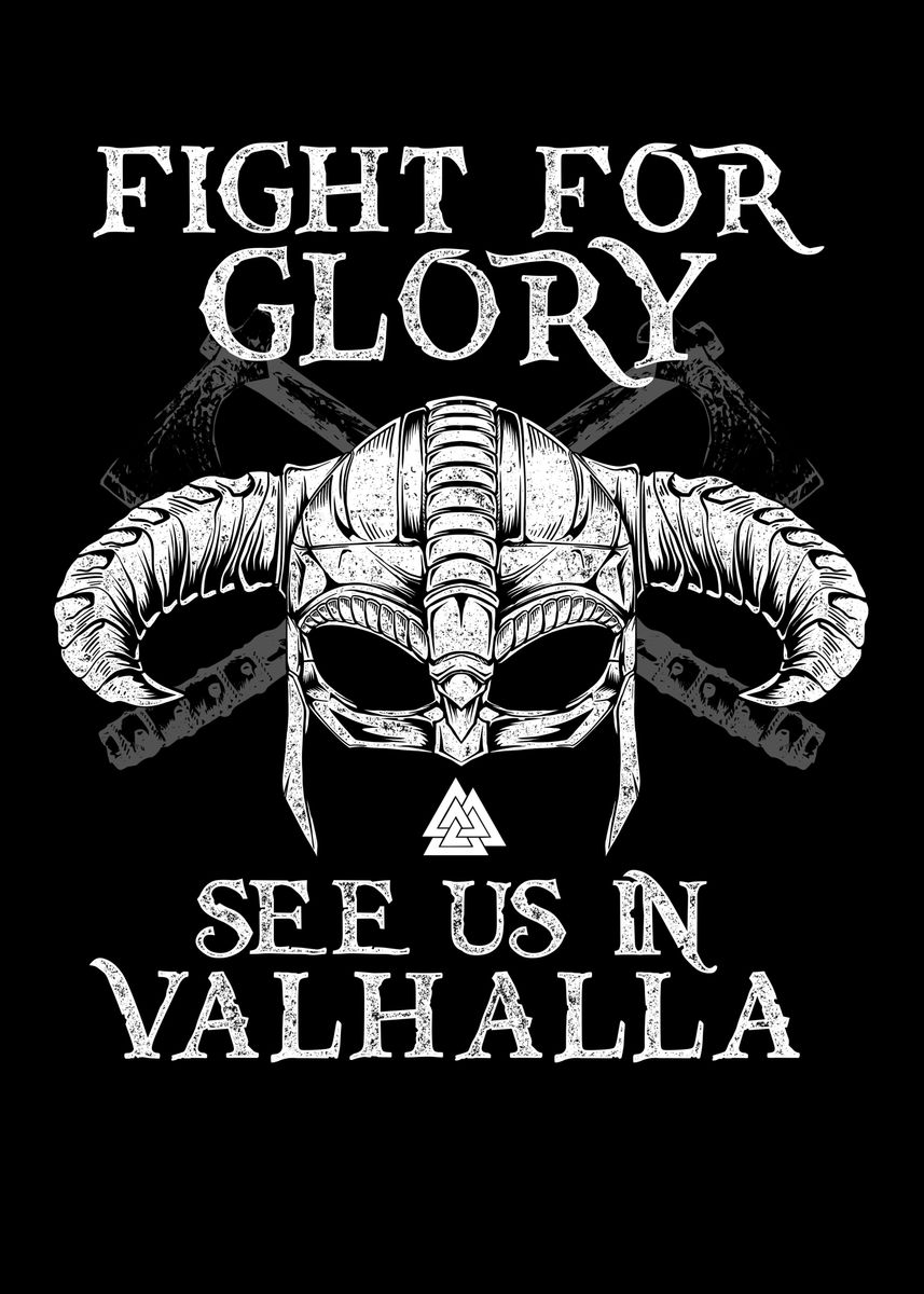'Fight for Glory Valhalla' Poster by biNutz | Displate