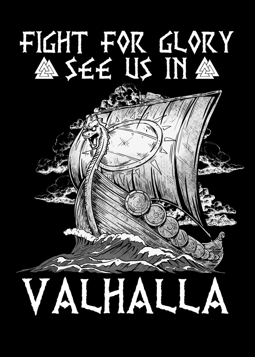 'Fight for Glory Valhalla' Poster, picture, metal print, paint by ...