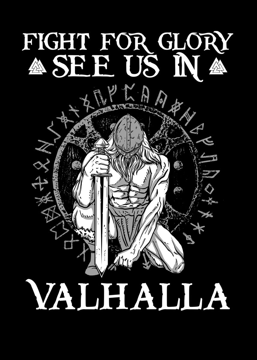 'Fight for Glory Valhalla' Poster, picture, metal print, paint by ...