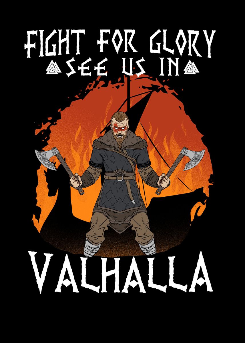 'Fight for Glory Valhalla' Poster, picture, metal print, paint by ...