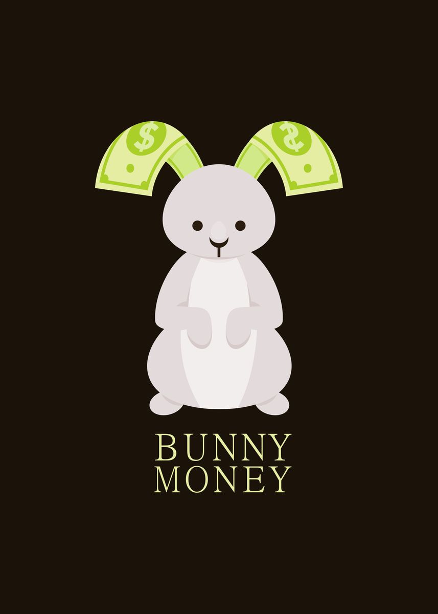 'Bunny Money' Poster, picture, metal print, paint by John Poh | Displate