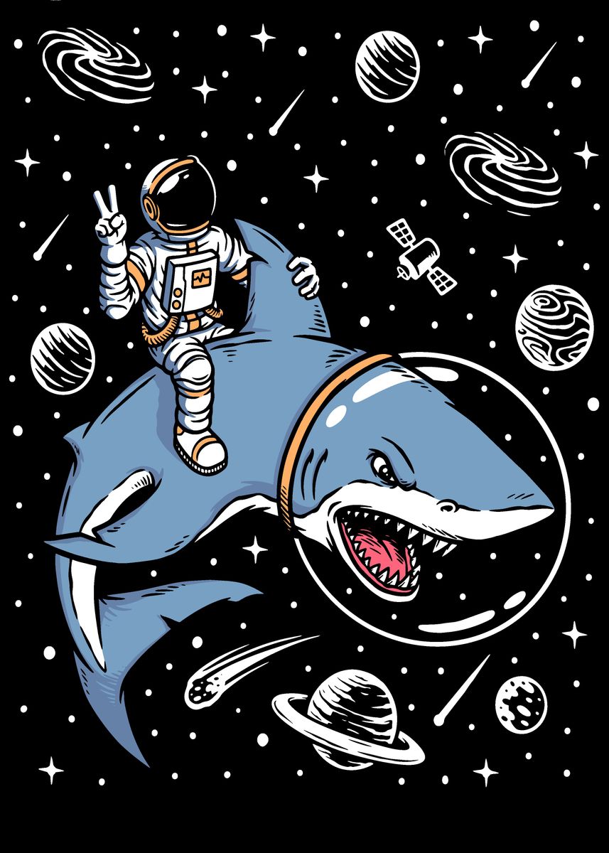 'Astronaut Riding Shark' Poster, picture, metal print, paint by Freddie ...