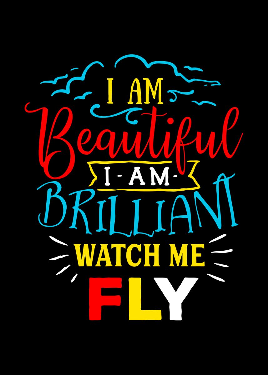 'I am beautiful' Poster, picture, metal print, paint by Juliana RW ...