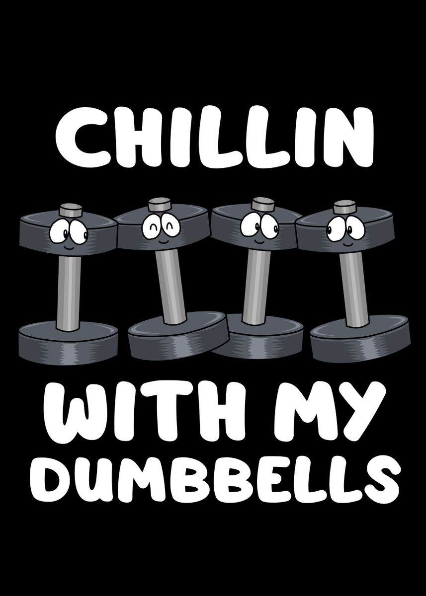 'Funny Gym Gifts Dumbbells' Poster, picture, metal print, paint by ...