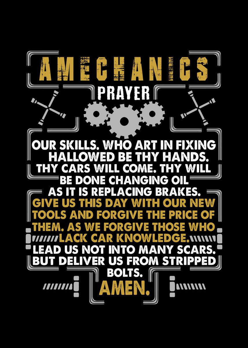 'Mechanic Prayer our skills' Poster, picture, metal print, paint by ...