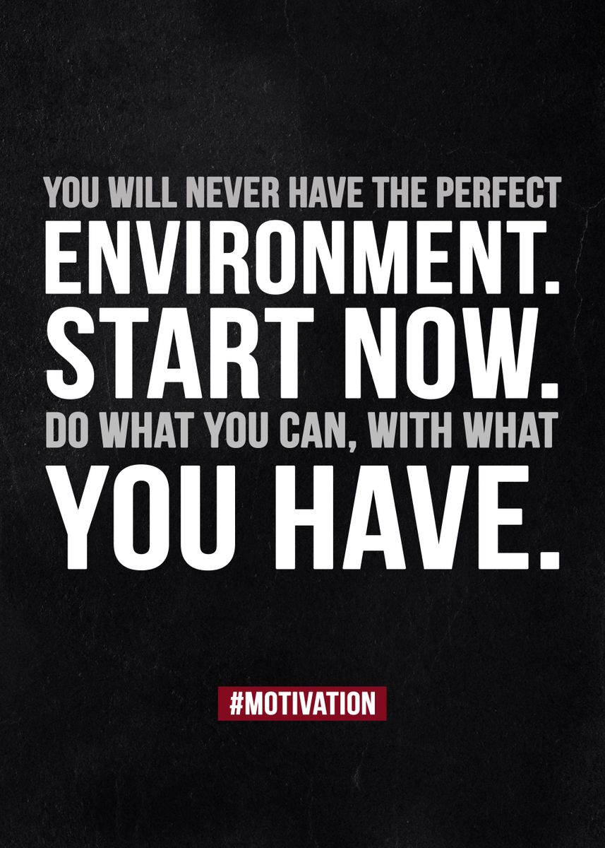 'Start now' Poster, picture, metal print, paint by Muerller Inspiration ...