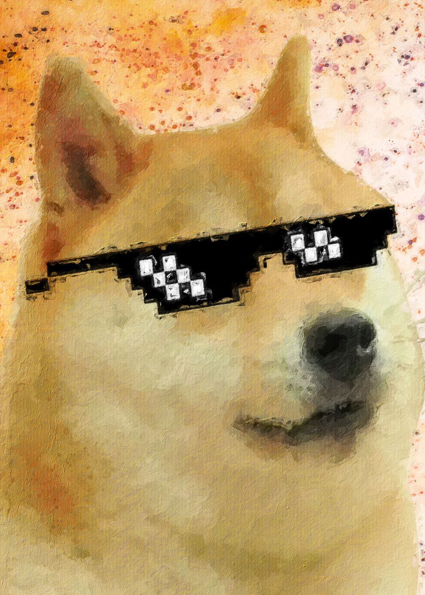 'Doge Meme' Poster, picture, metal print, paint by Meme Daily | Displate