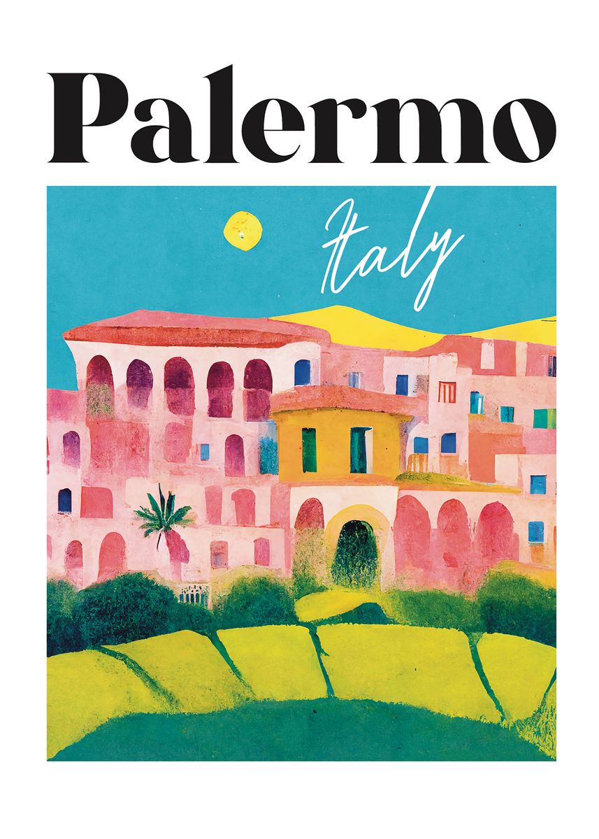 'Colorful Palermo Italy' Poster, picture, metal print, paint by ...