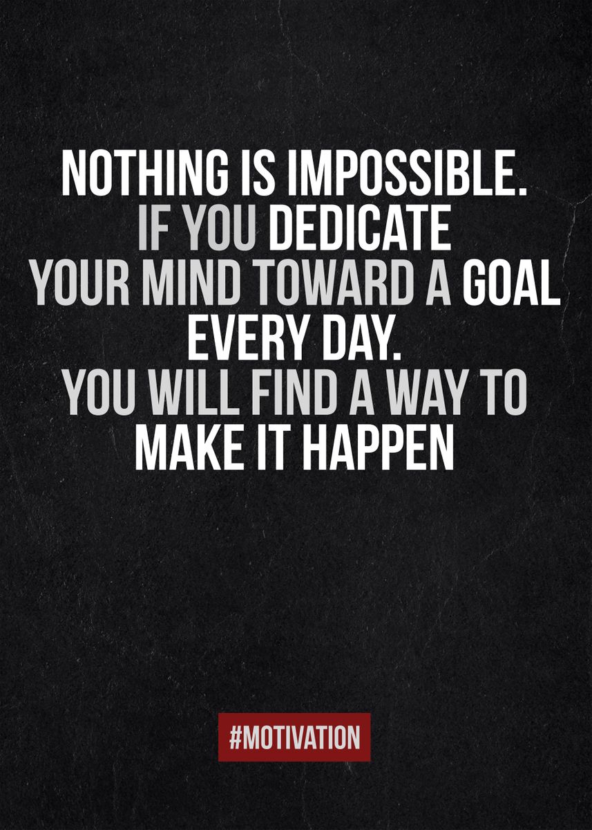 'Nothing is impossible' Poster, picture, metal print, paint by Muerller ...