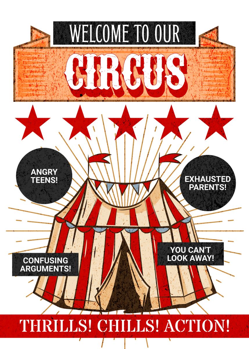 'WELCOME CIRCUS TEENAGER' Poster, picture, metal print, paint by Atomic ...