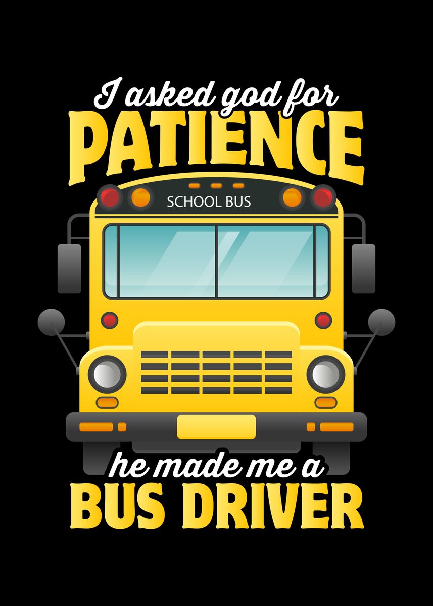 'Funny School Bus Driver' Poster, picture, metal print, paint by ...